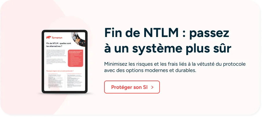 Protocole d'authentification NTLM : les alternatives